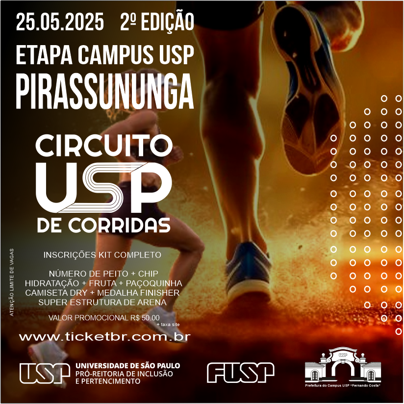 25/05/2025 2º Edição Circuito USP de Corridas PÚBLICO USP- Campus ...